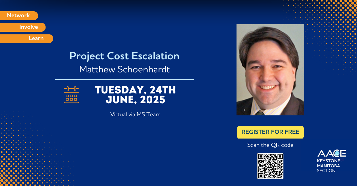 Project Cost Escalation - AACE Keystone-Manitoba Section
