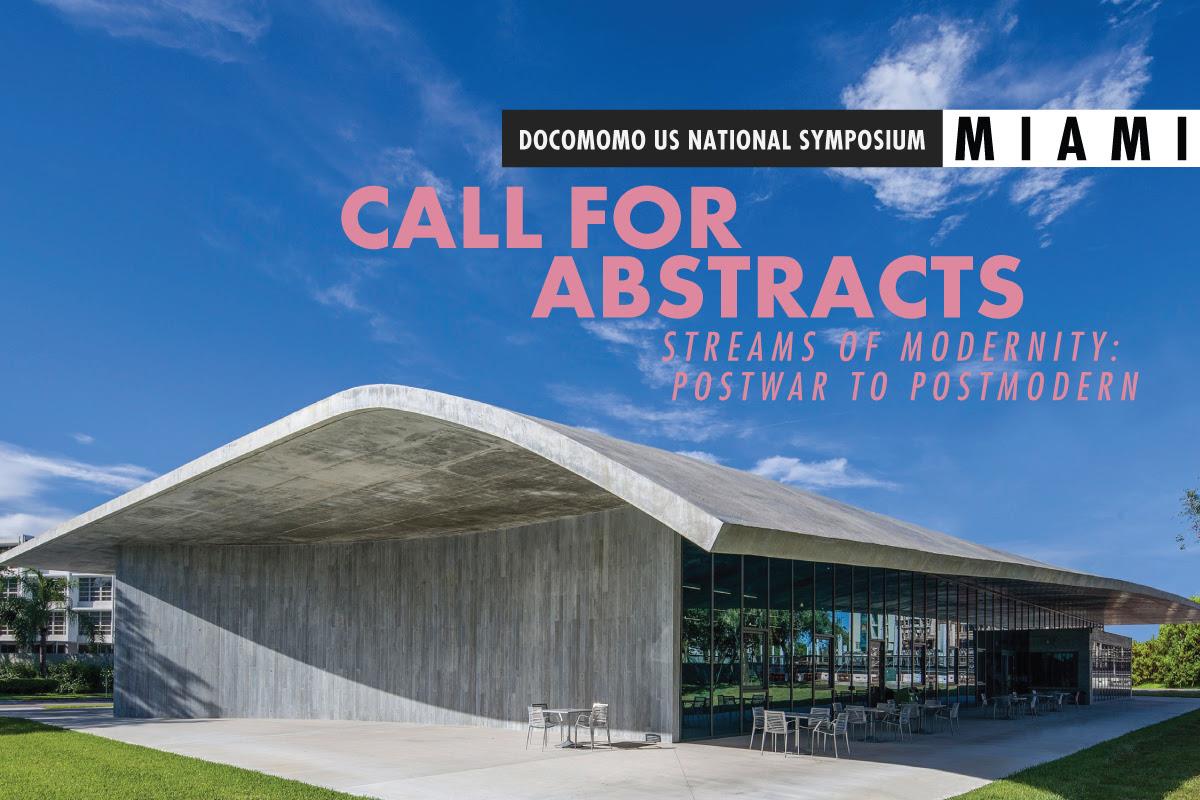 Call for Abstracts: Docomomo US National Symposium Miami 2024 ...
