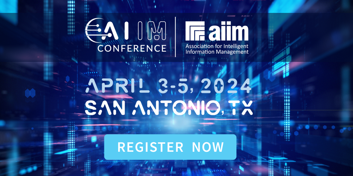 AIIM24 Conference - The Association for Intelligent Information Management