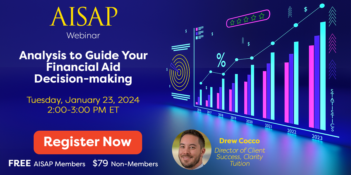 Webinar: Analysis to Guide Your Financial Aid Decision-making - AISAP