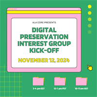 Come join us for the official kick-off of the Digital Preservation ...