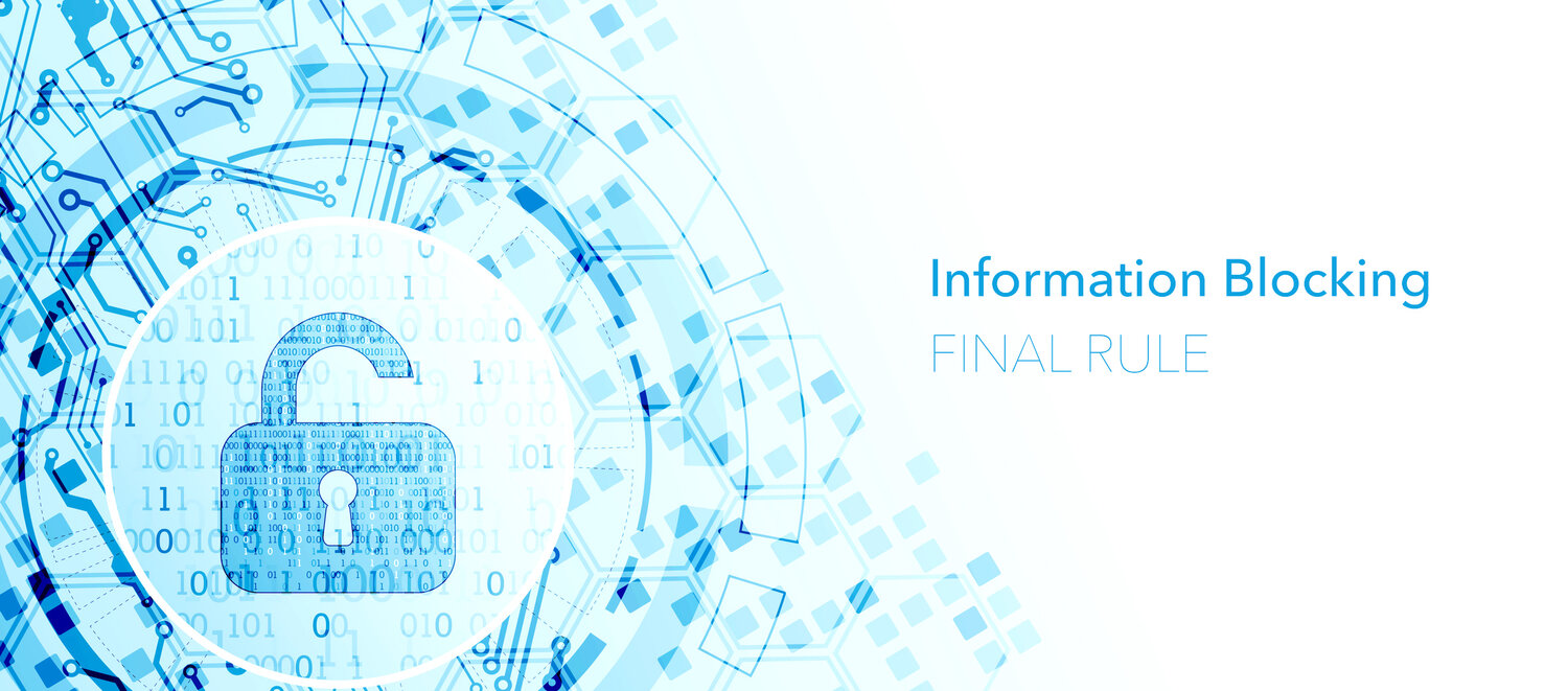 21st Century Cures Act – Information Blocking - GreatLakesChapter