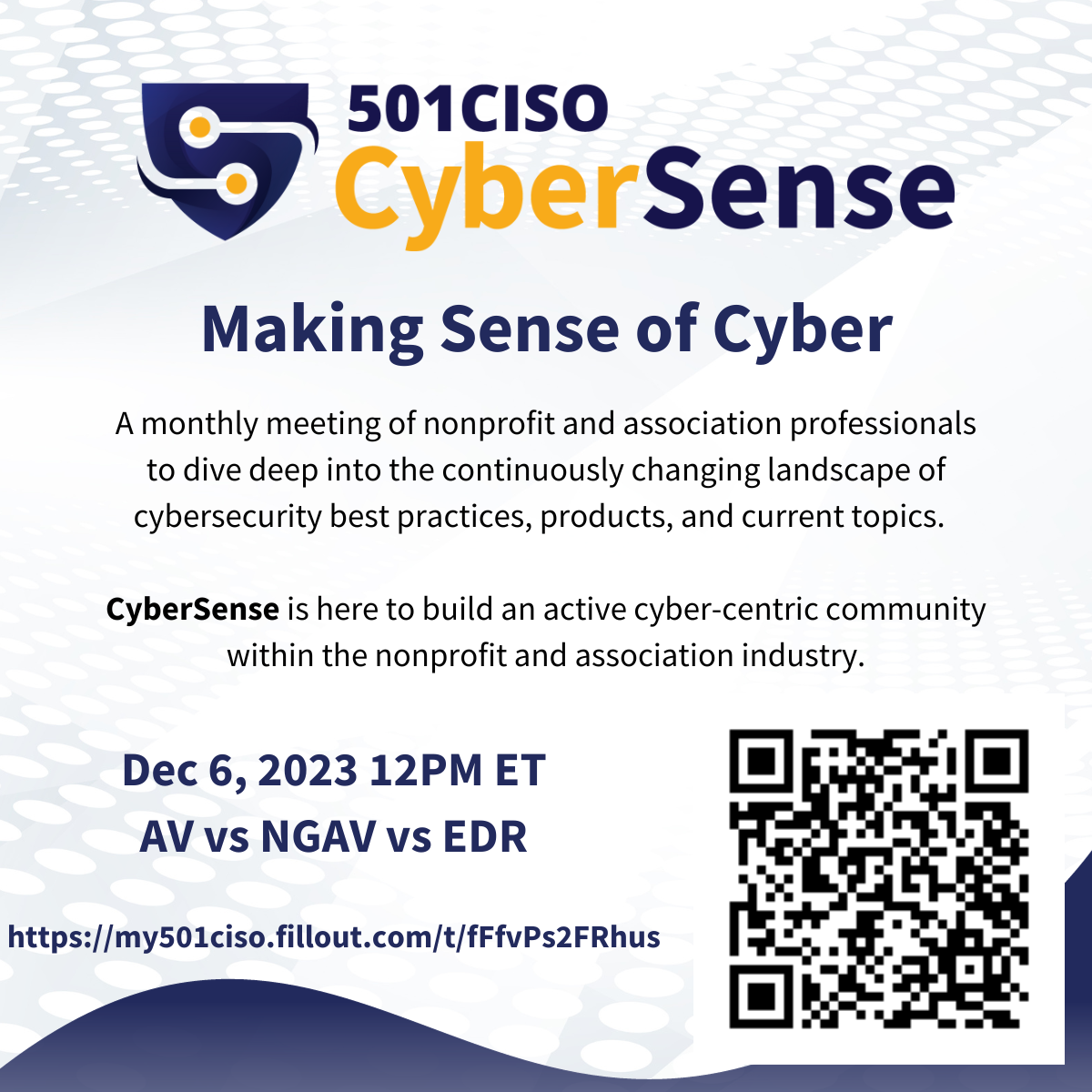 New Community Meeting Series: 501CISO CyberSense | Security