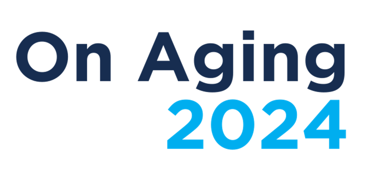 On Aging 2024 – Know Before You Go - American Society on Aging