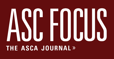 REGULATORY REVIEW: ASCA Advocacy in the Pandemic - ASC Focus Magazine