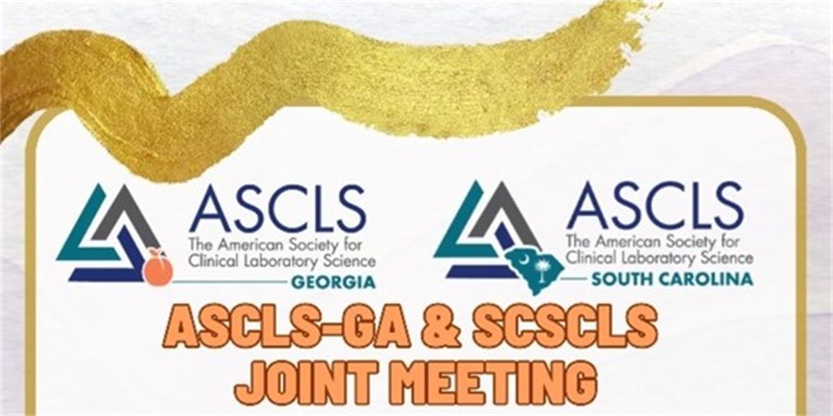 GA/SC Medical Laboratory Symposium - American Society for Clinical ...