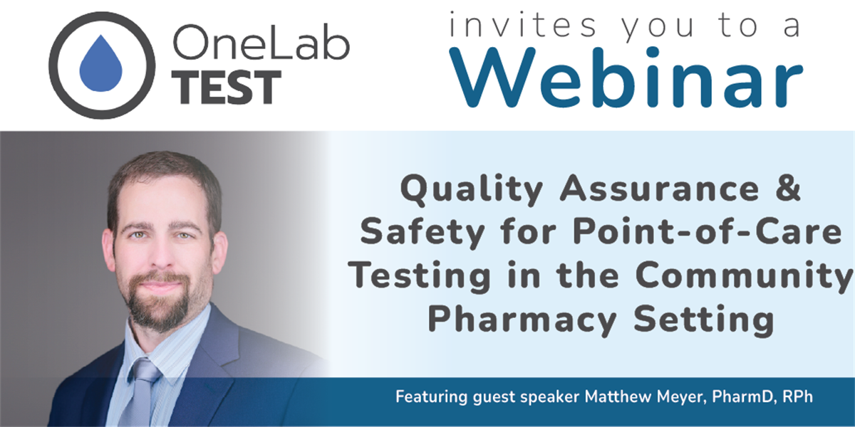 CDC OneLab TEST Webinar - Quality Assurance and Safety for Point-of ...