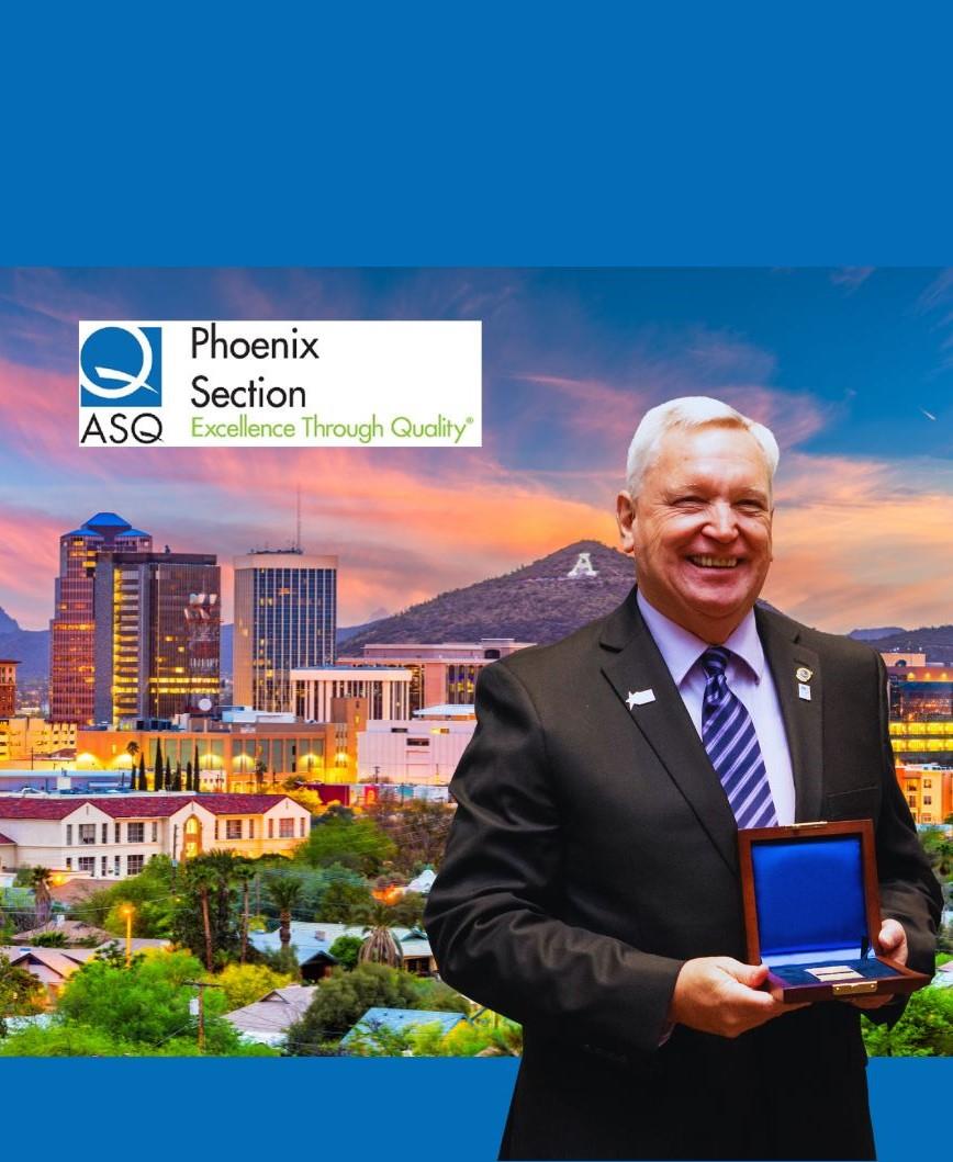 ASQ Phoenix Virtual Meeting July 11, 2024-Embracing the Baldrige ...