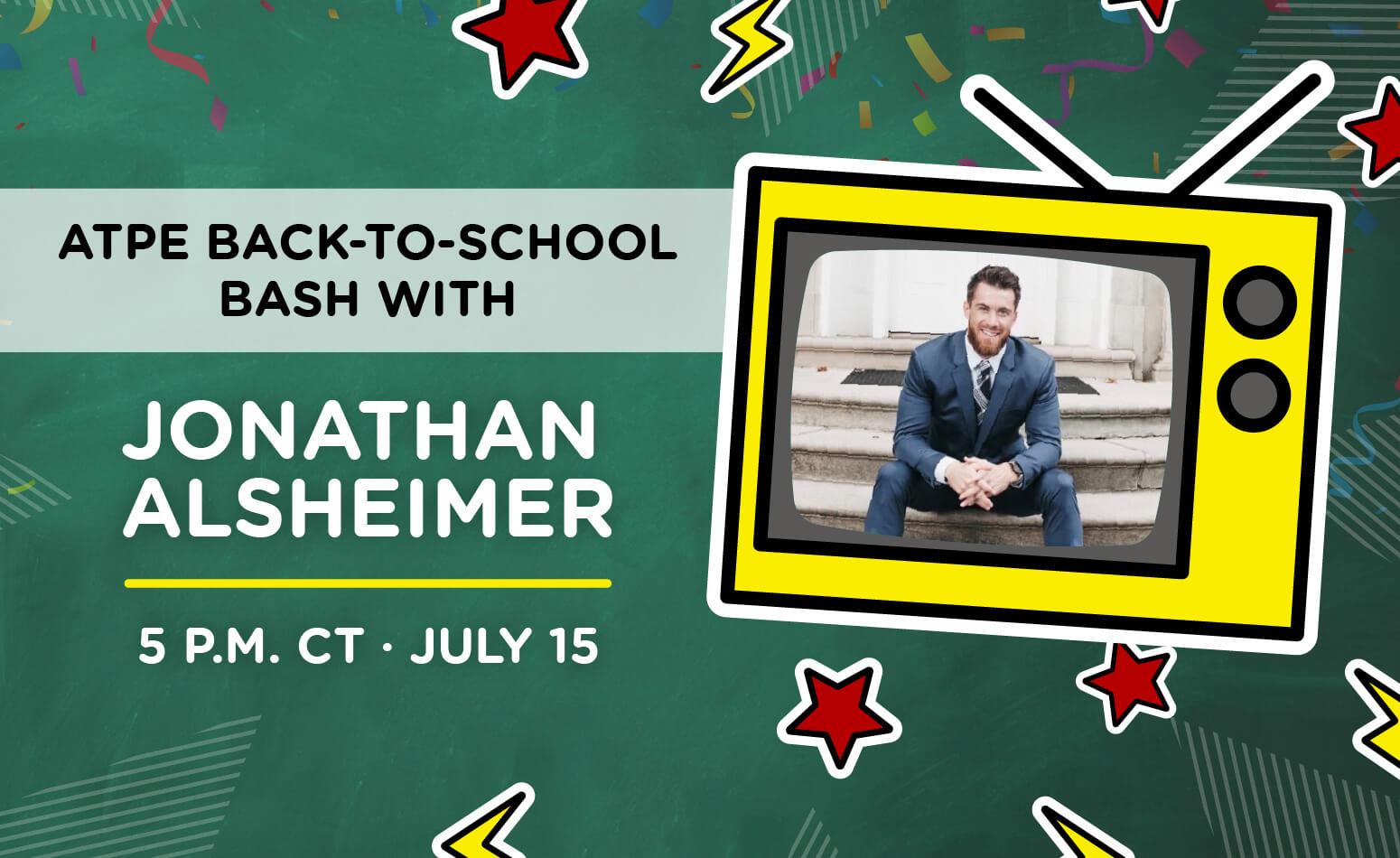 You're Invited: ATPE's 2025 Back-to-School Bash with Jonathan Alsheimer ...