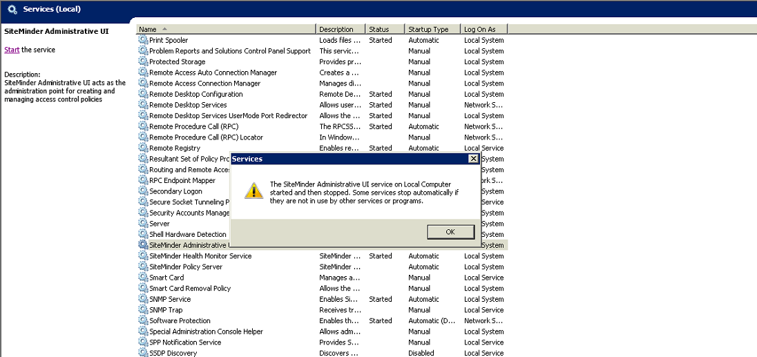Siteminder Admin UI service error.? | Symantec Access Management