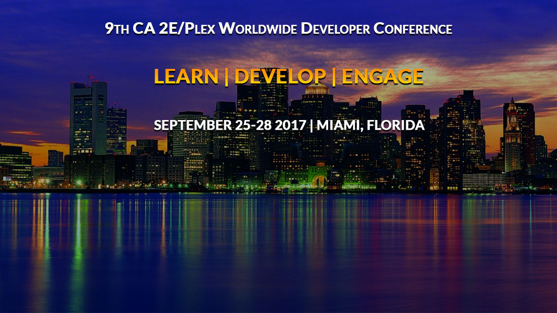 9th CA 2E CA Plex Worldwide Developer Conference: Register NOW! | Plex 2E