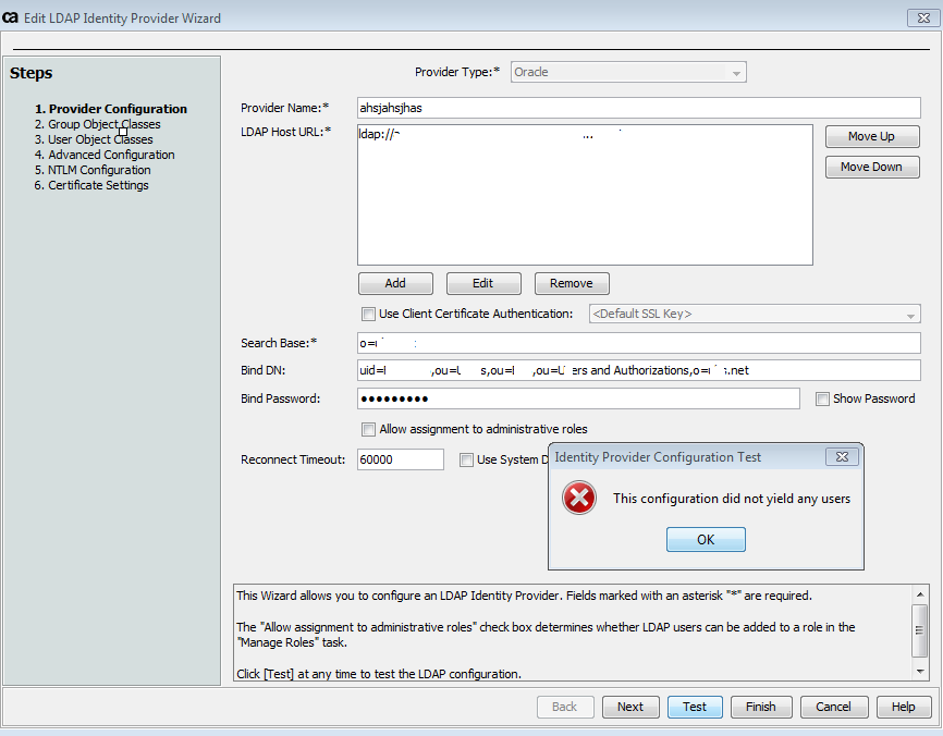 LDAP Configuration issue-his configuration did not yield any user | Layer7 API Management
