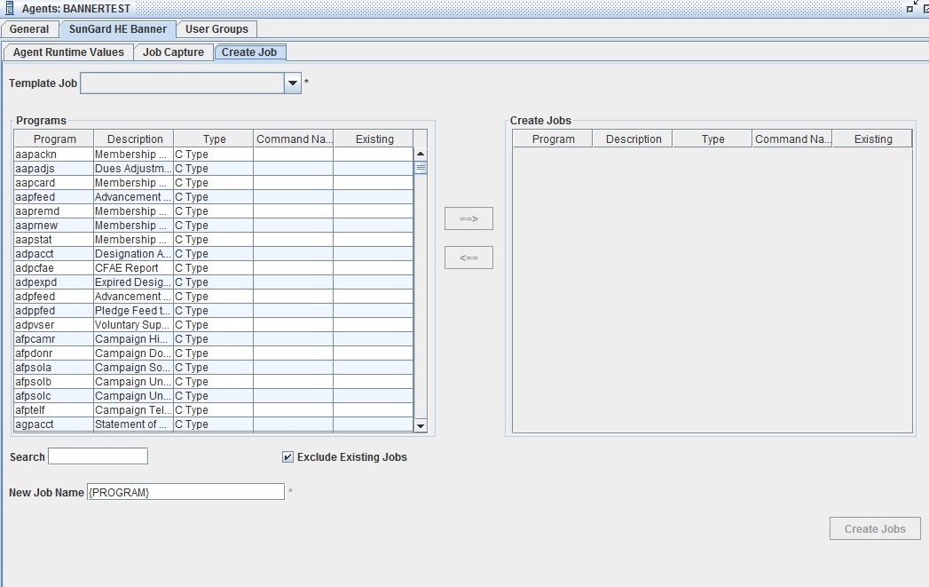 Create Jobs button on RA Banner agent grayed out | AppWorx, Dollar ...