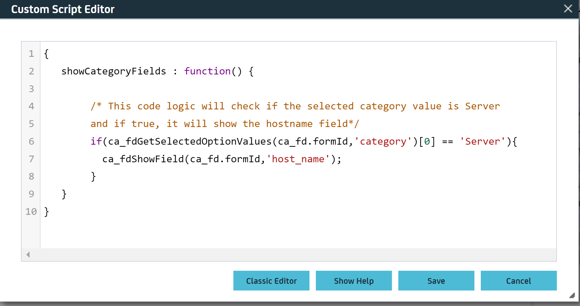 How to hide custom field initially? | CA Service Management