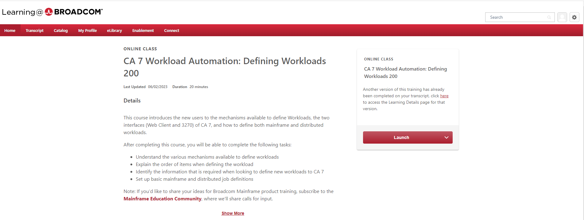 CA 7 Web-Based Training available - CA 7 Workload Automation: Defining ...