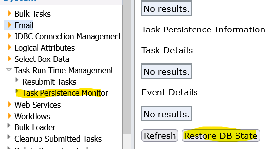 Task Persistence Monitor - Restore DB state - How it works ? | Symantec IGA