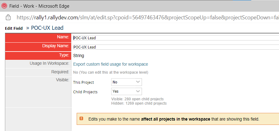 Make field visible in project, but leave child projects mixed | Rally Software