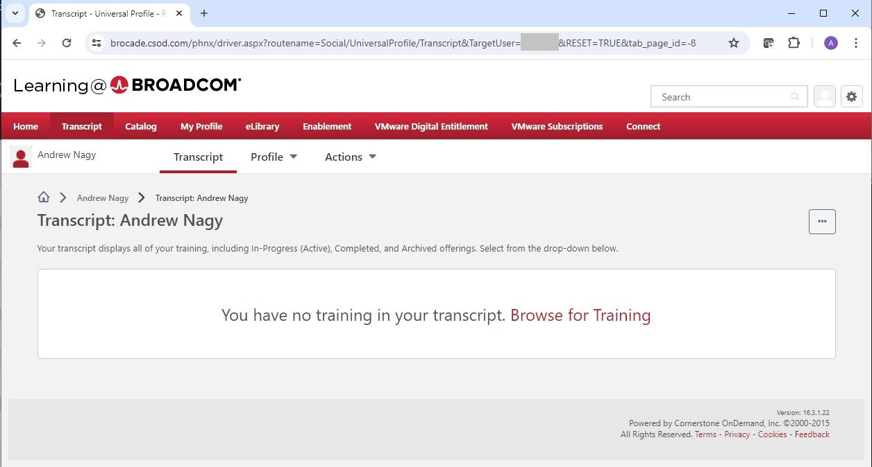 First time logging into VMware by Broadcom. What happened to my transcript? | Broadcom Customer Care