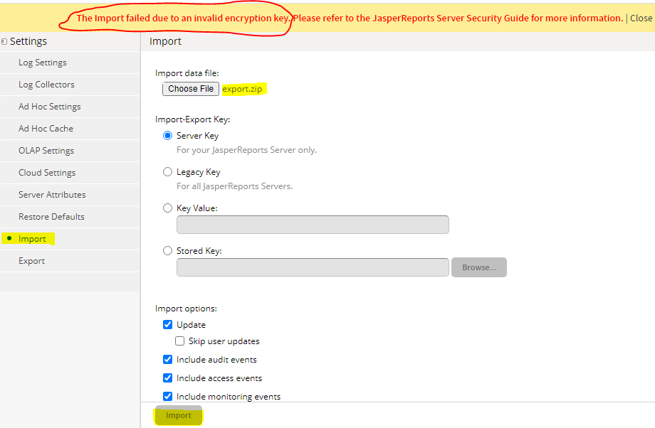 Unable to Import jasper reports and getting error: Import failed due to an invalid encryption ...