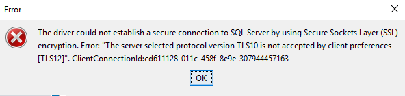 20.4 - The server selected protocol version TLS10 is not accepted by client preferences [TLS12 ...