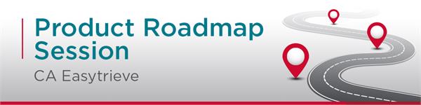 Join us tomorrow for our CA Easytrieve product roadmap webast ...
