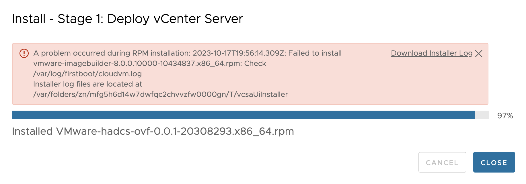 Error during vCenter Server Installation Stage 1 (97%) | VMware vSphere