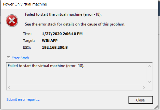 Failed to start the virtual machine (error -18). | VMware vSphere