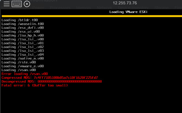 Error loading /vsan.v00 - Fatal Error: 6 (Buffer too small) | VMware vSphere