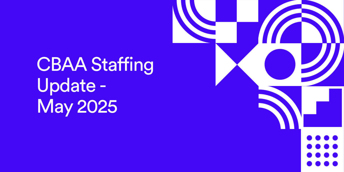 CBAA staffing update - May 2025