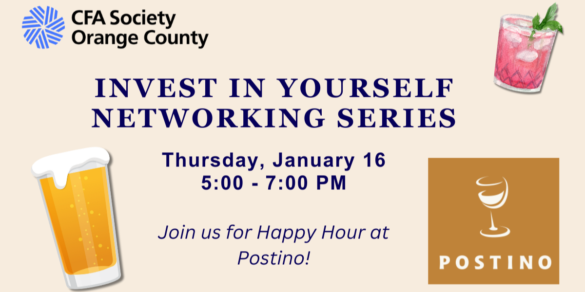 Invest in Yourself Networking Series - January - CFA Society Orange County