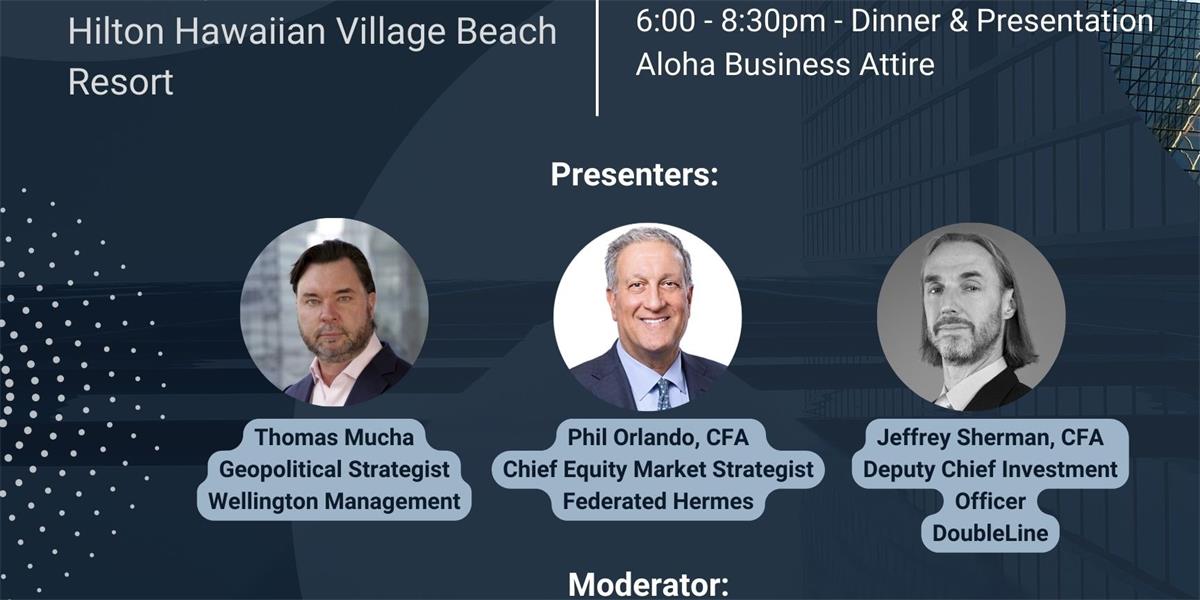 17th Annual Economic Forecast Dinner - CFA Society Hawaii