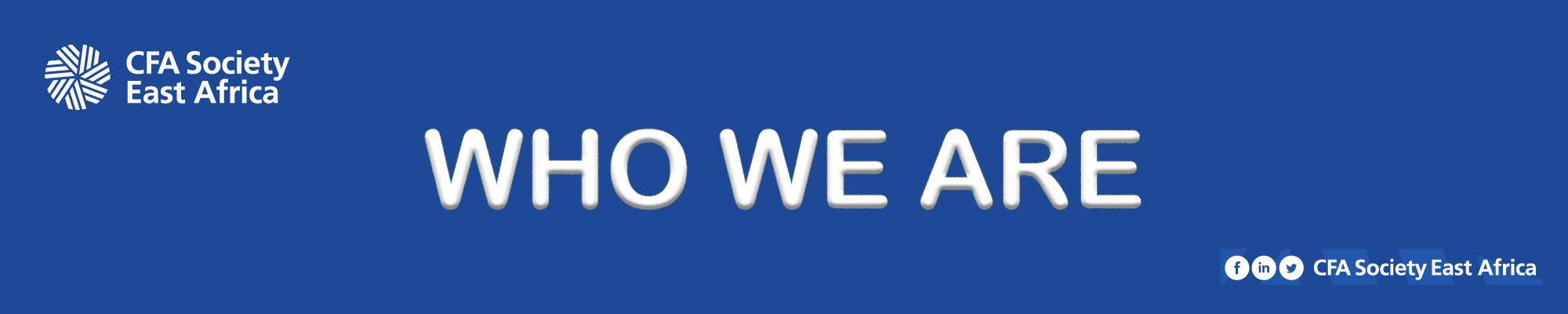 Who We Are - CFA Society East Africa