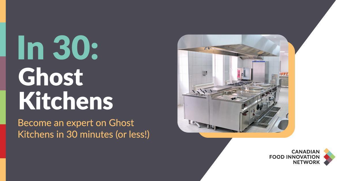 In 30: Ghost Kitchens