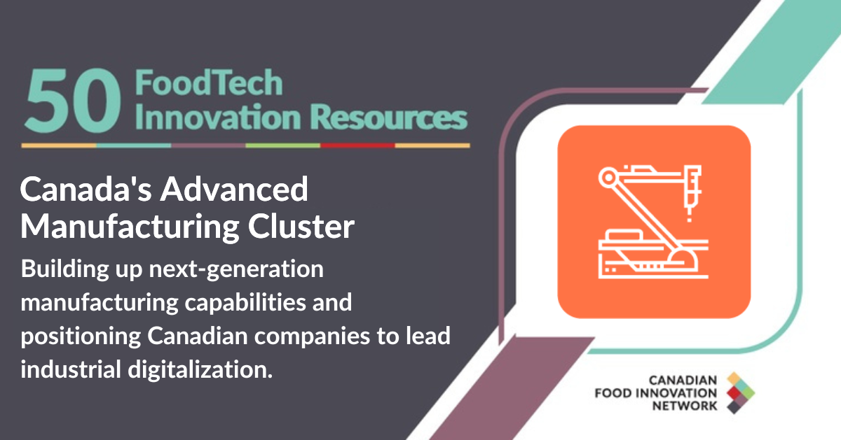 Canada's Advanced Manufacturing Cluster