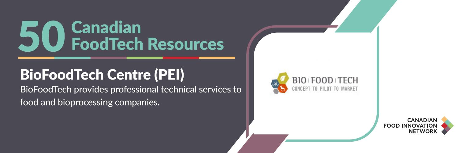 50 Canadian FoodTech Resources - BioFoodTech