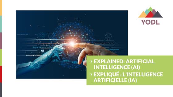 EXPLAINED: Artificial Intelligence (AI)