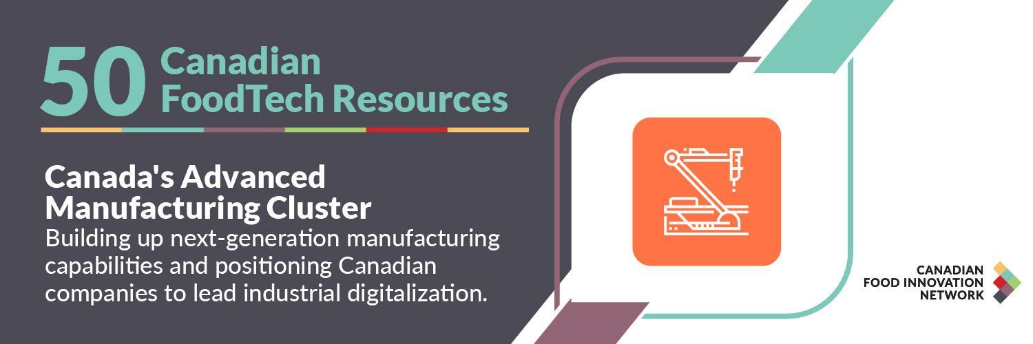 Canada's Advanced Manufacturing Cluster