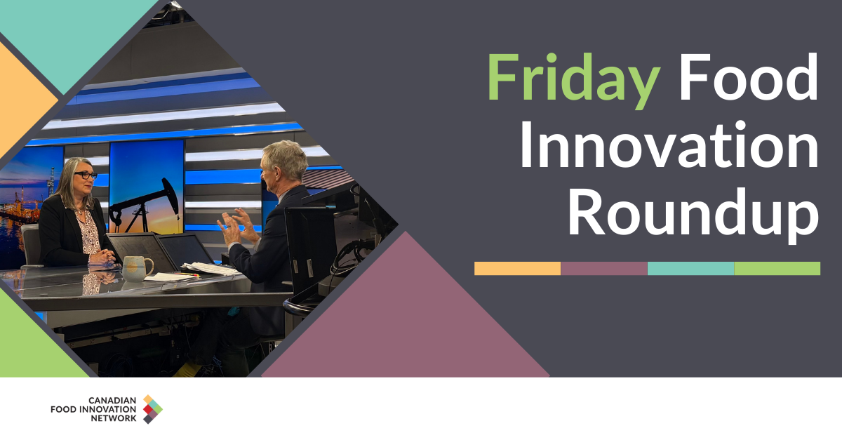 Friday Food Innovation Roundup – February 21, 2025