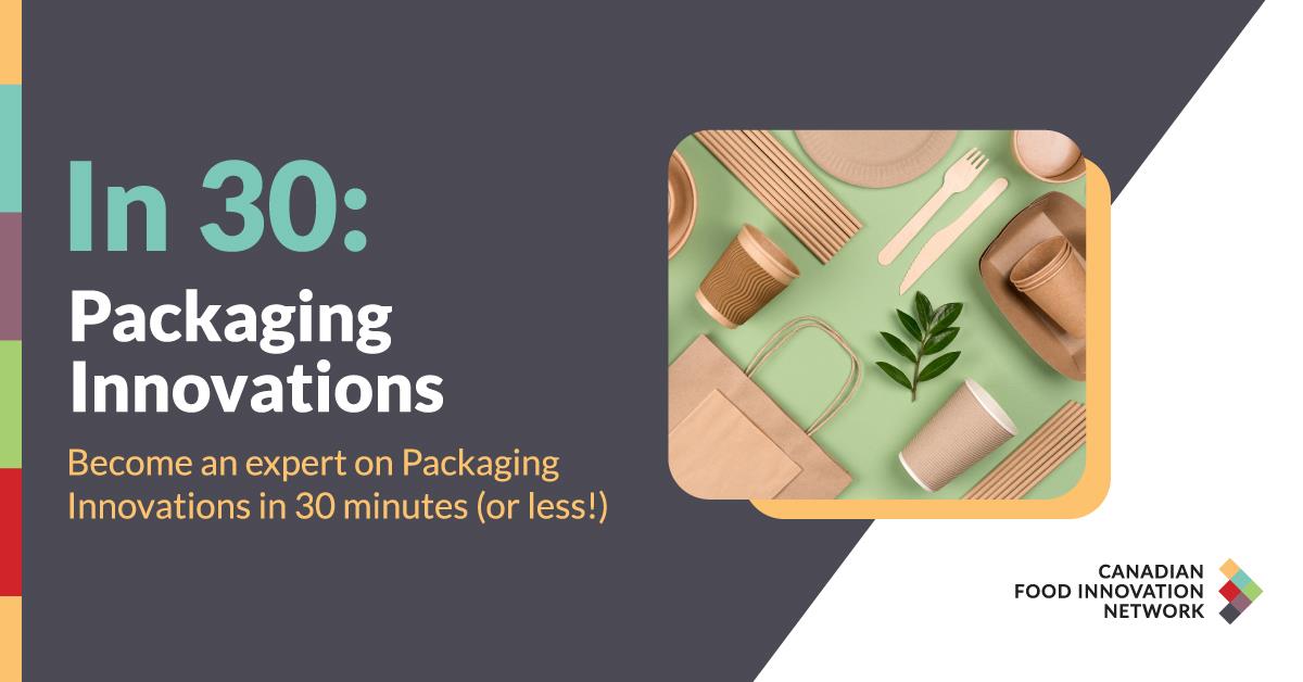 IN 30: Packaging Innovations