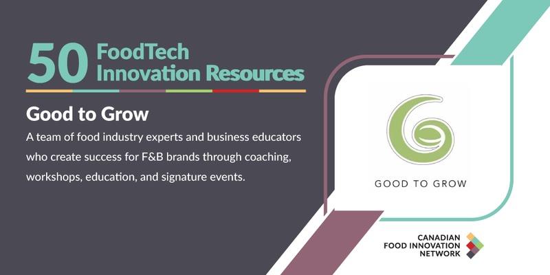 50 Canadian FoodTech Resources – Good to Grow
