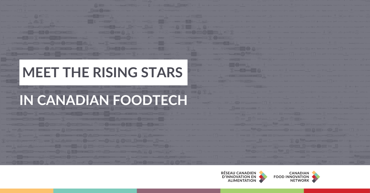 Meet Some of the Rising Stars in Canadian Foodtech