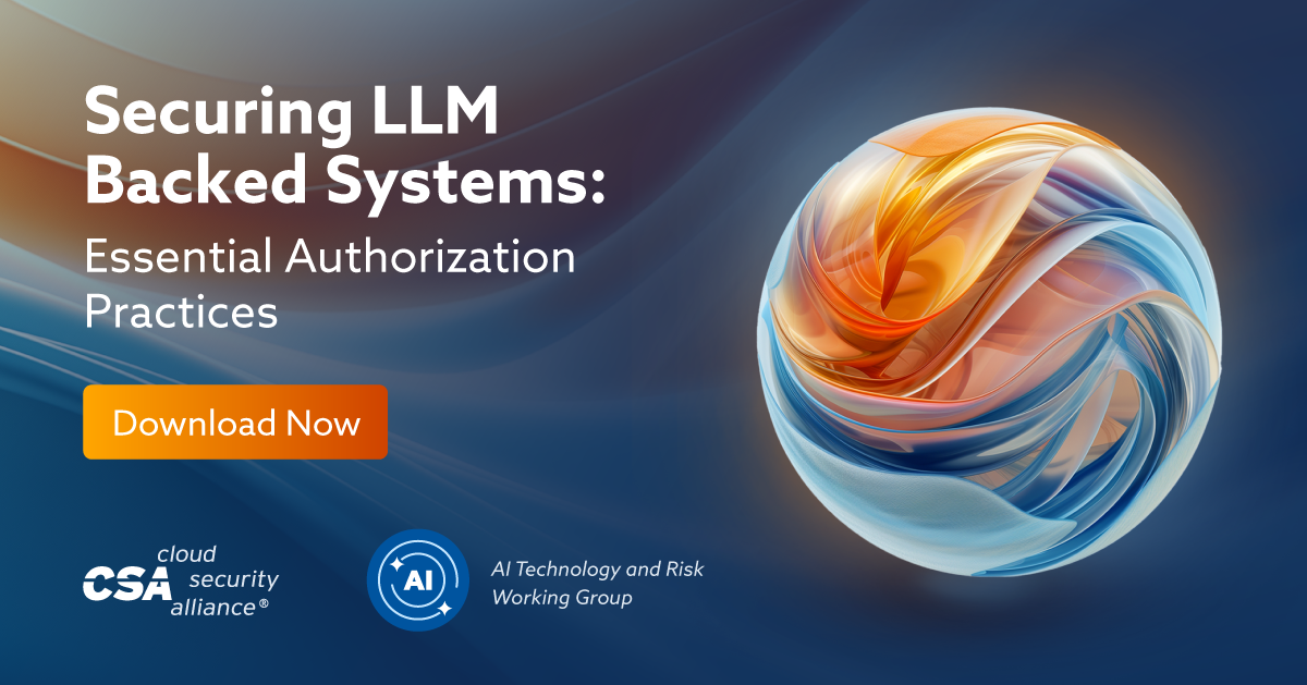 Securing LLM Backed Systems: Essential Authorization Practices | The ...