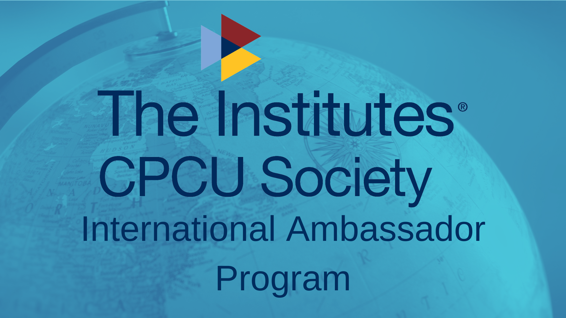 International Ambassador Program - The Institutes CPCU Society
