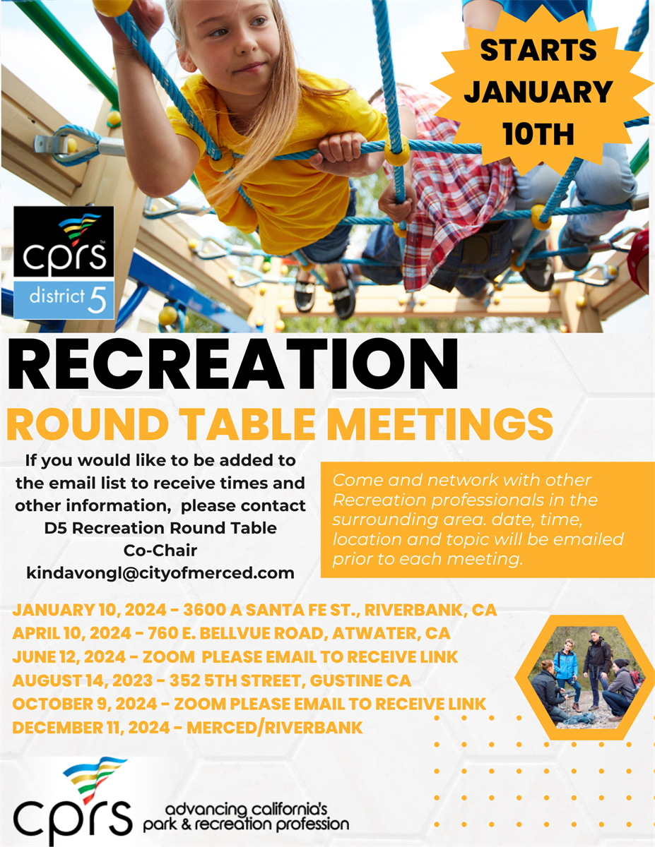 INTRODUCING CPRS D5 Recreation Round Tables | District 5