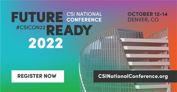 How to Help Emerging Professionals Attend the 2022 CSI National Conference