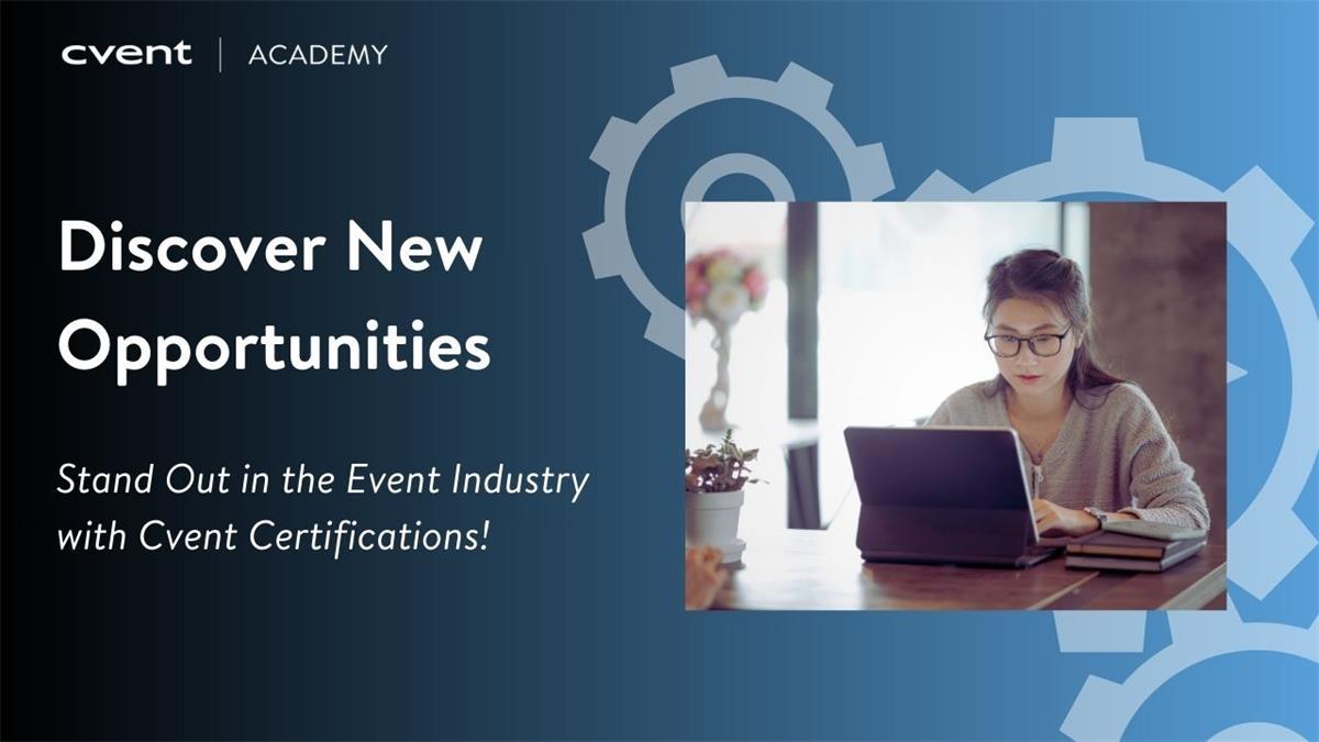 Cvent Certifications: Unlocking Your Potential in the Event Industry