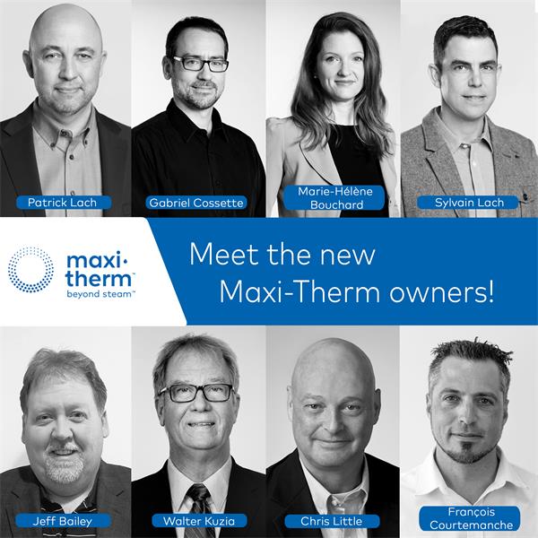 Maxi-Therm Inc. Announces Change of Ownership to Embrace Further Innovation in Steam Heat Solutions