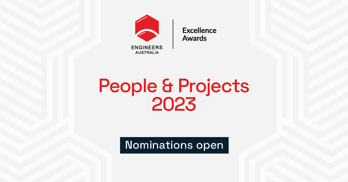 Help spread the word that nominations for the 2023 Engineers Australia ...