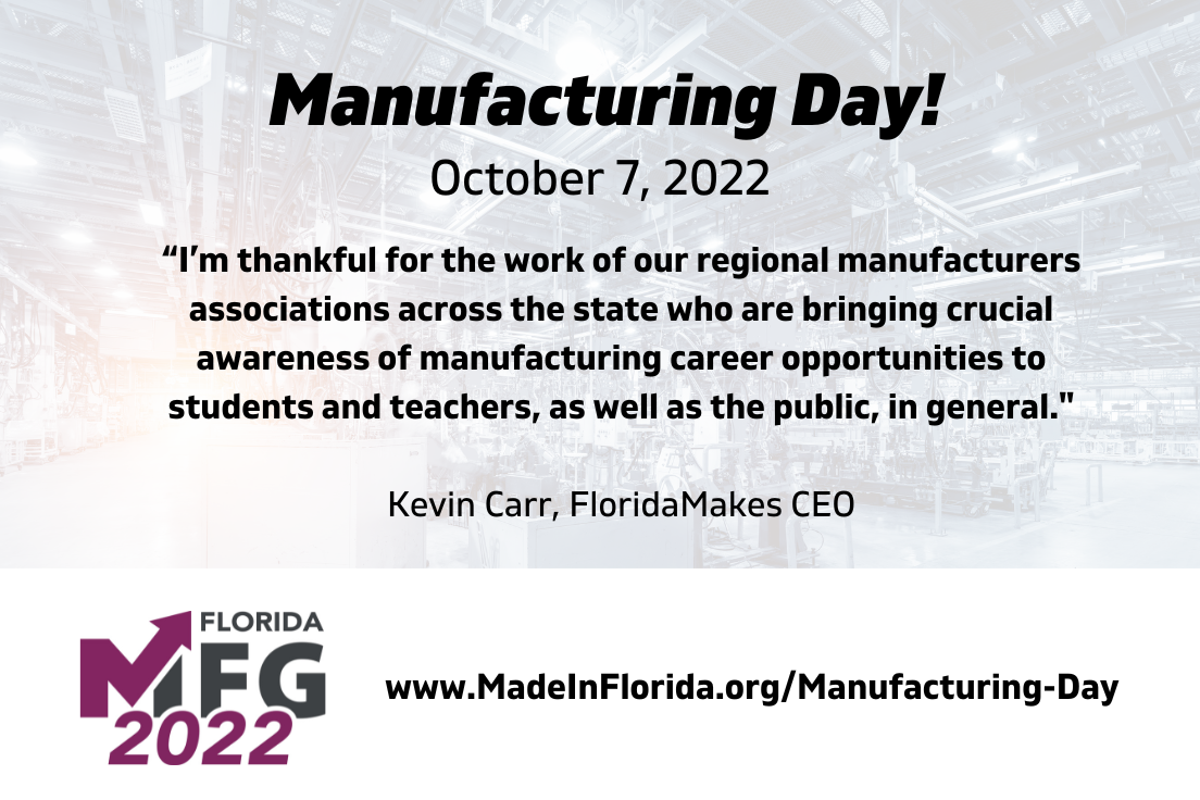 FloridaMakes Celebrates National Manufacturing Day
