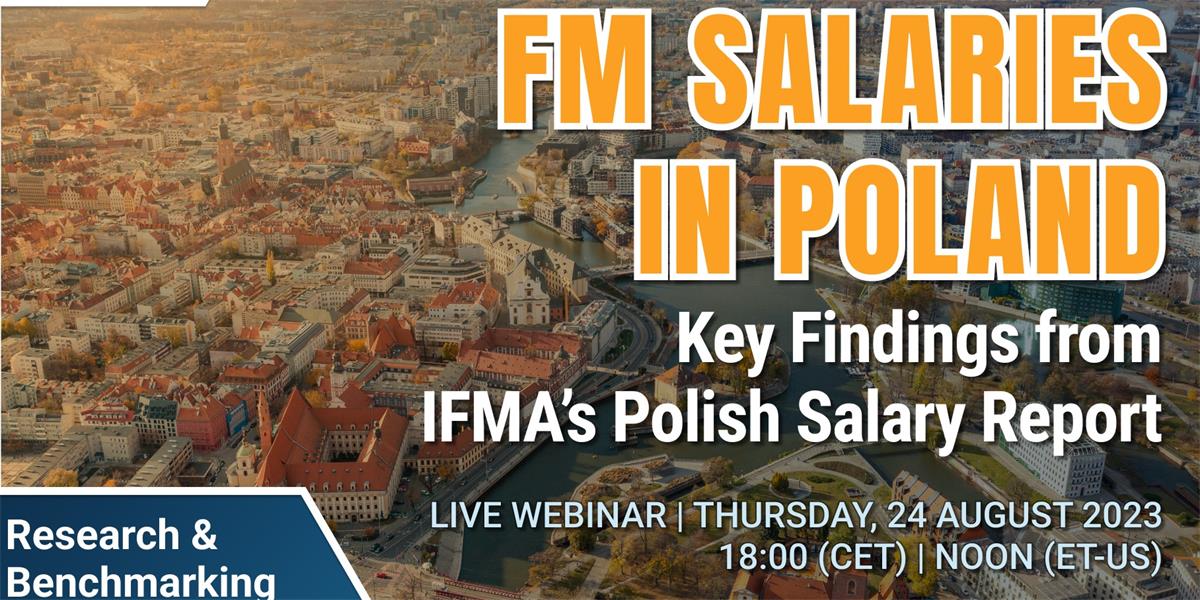 Key Findings from IFMA's Polish Salary Report - International Facility ...